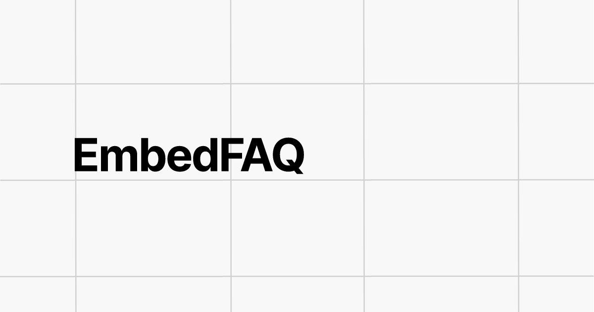FAQs Made Easy by EmbedFAQ